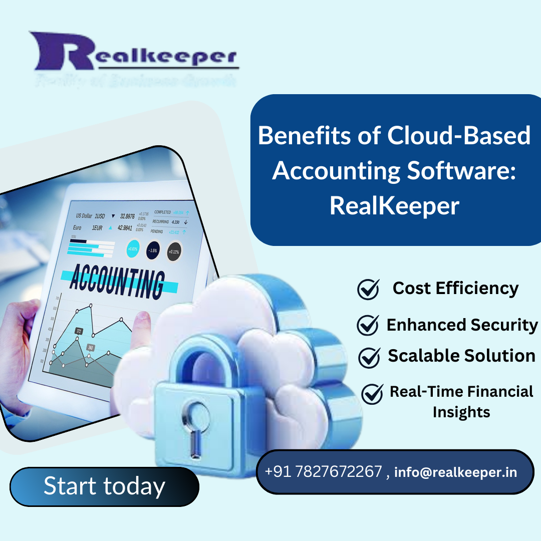 Benefits of Cloud-Based Accounting Software: RealKeeper