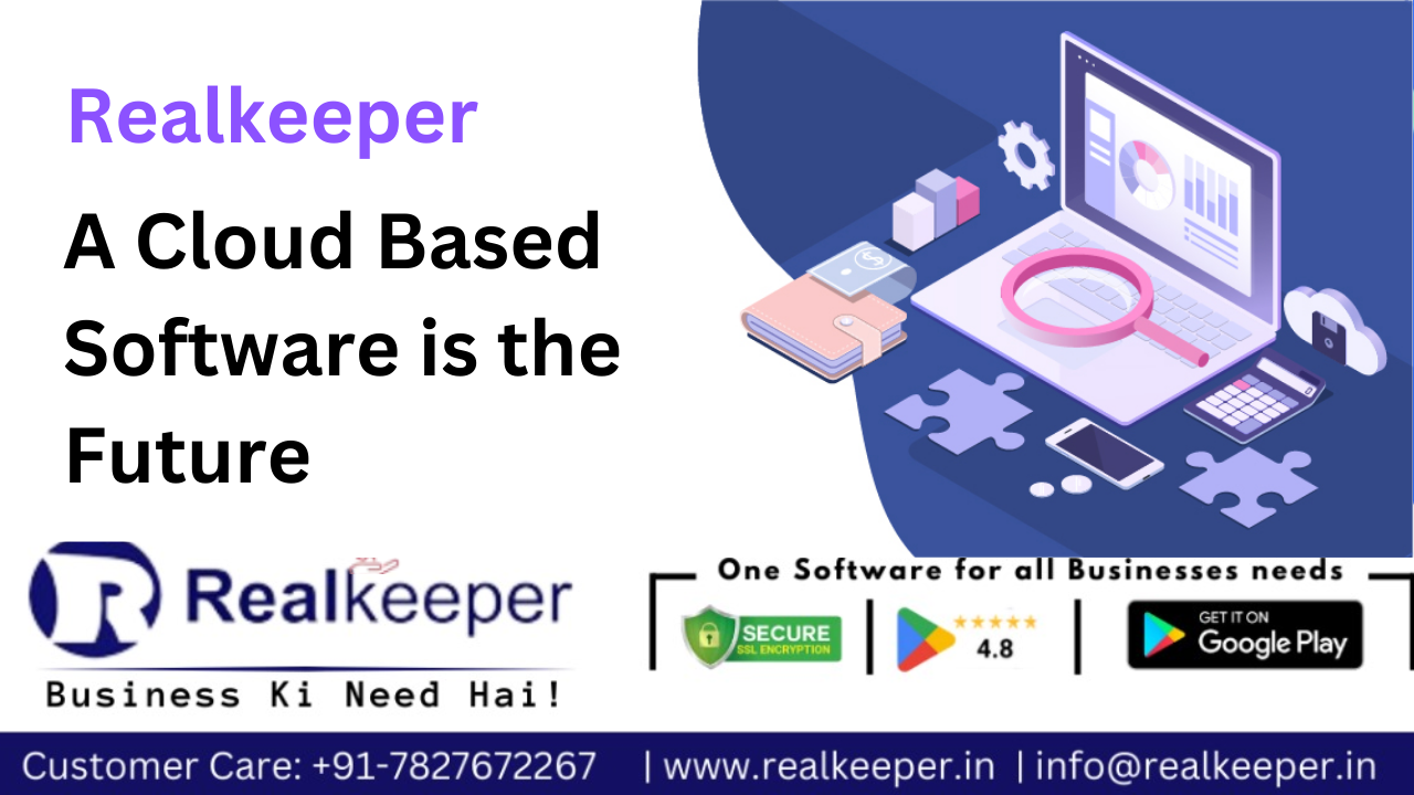 7 Powerful Reasons Why Cloud-Based Accounting Software Like RealKeeper is the Future - ERP ...