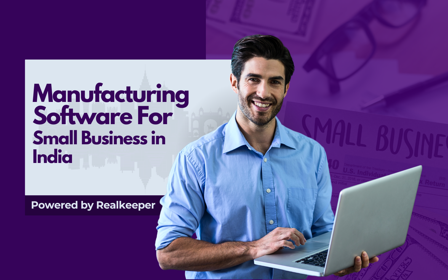 No.1 Manufacturing Software for Small Business in India – Realkeeper ...